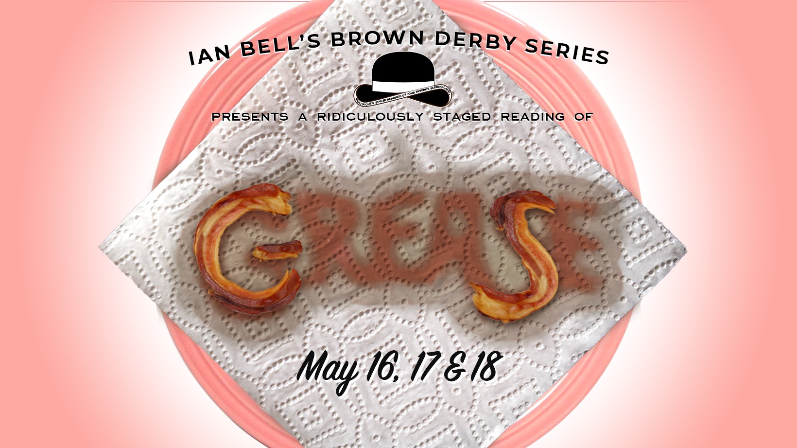 Ian Bell's Brown Derby Series presents: GREASE! (3 NIGHTS ONLY ...